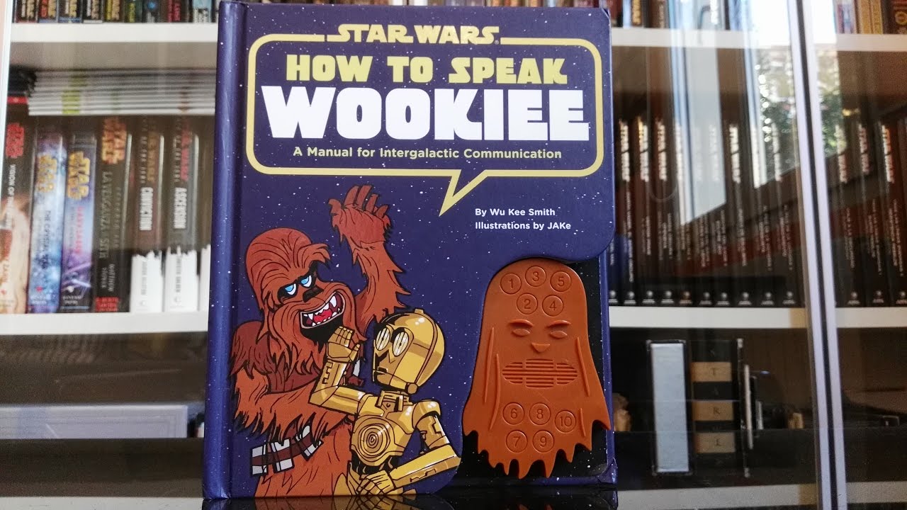 Star Wars: How to speak Wookie - YouTube