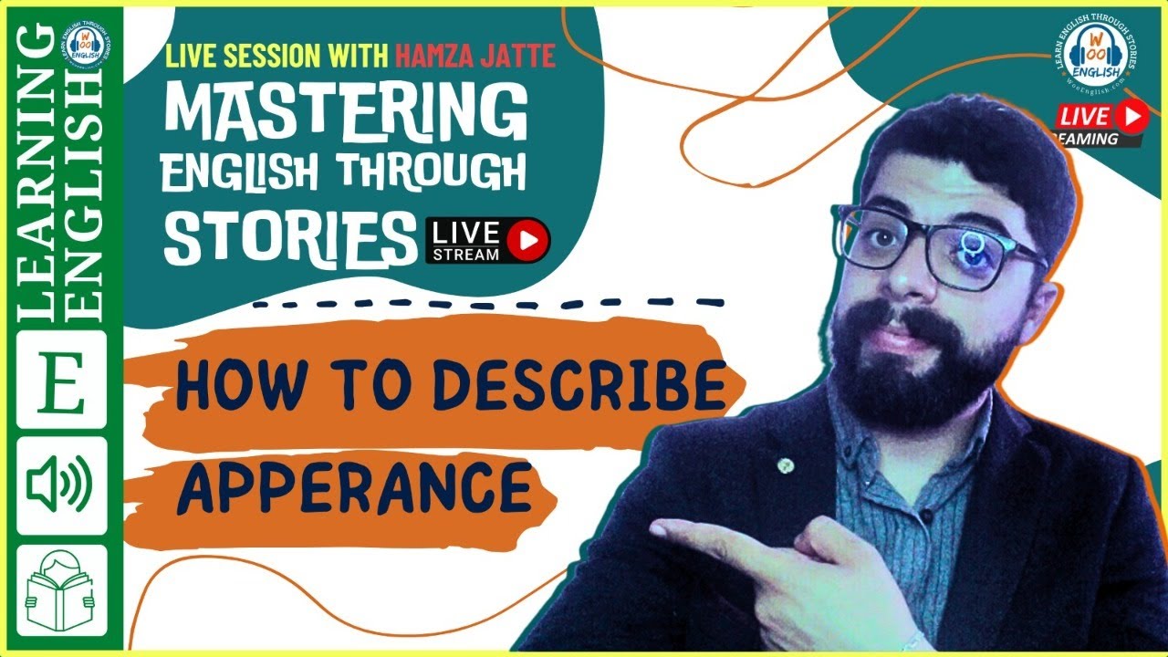 How to Describe a Person in English | Learn English through Story ...
