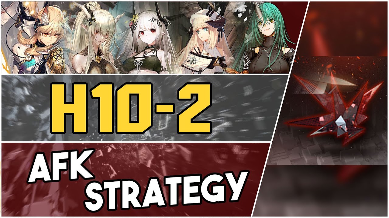H10-2 | AFK Strategy |【Arknights】 - YouTube