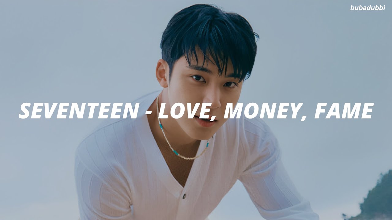 SEVENTEEN (세븐틴) - 'LOVE, MONEY, FAME (feat. DJ Khaled)' Easy Lyrics ...