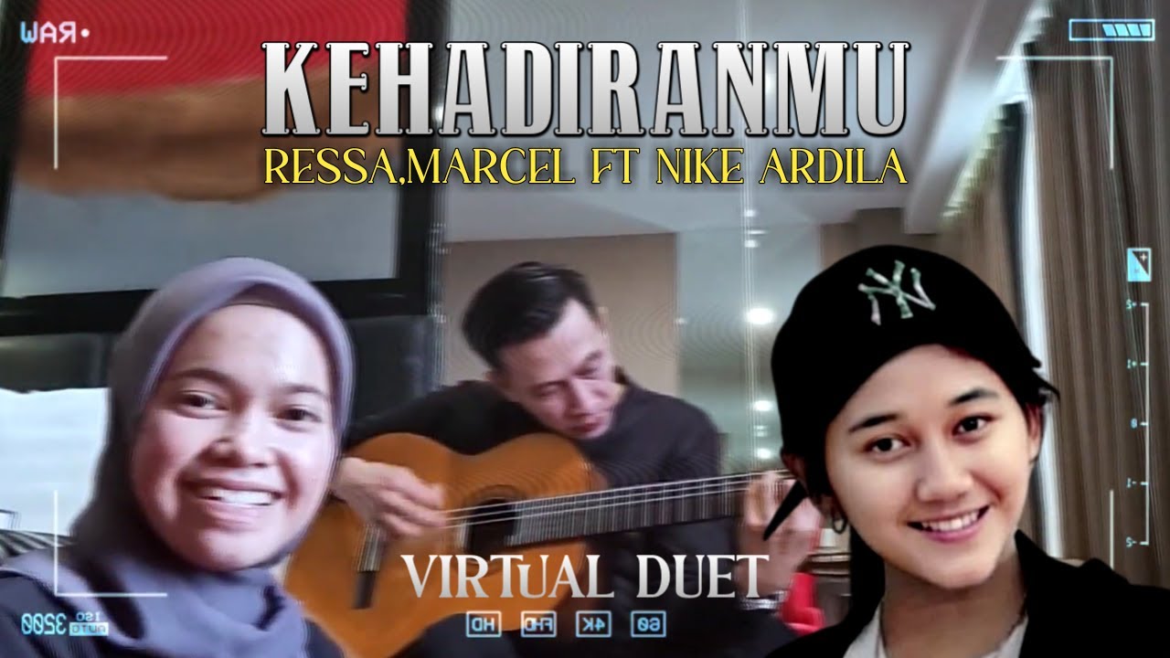 Kehadiranmu - Ressa, Marchel Feat Nike Ardila //Original Music Video ...