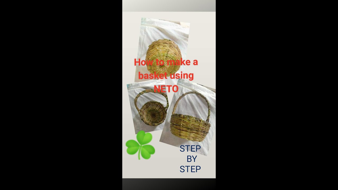 Paano Gumawa ng Basket gamit "NETO" #hightlight #followforfollowback # ...