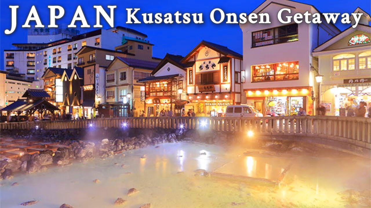 Walk & Stay in Kusatsu – Japan’s Most Unique Hot Spring Town - YouTube