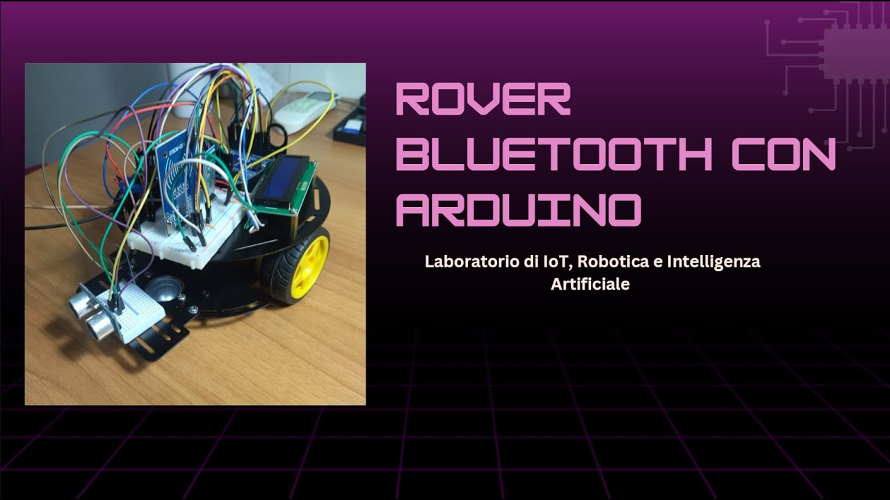 Rover Bluetooth con Arduino | Laboratorio di IoT, Robotica e ...
