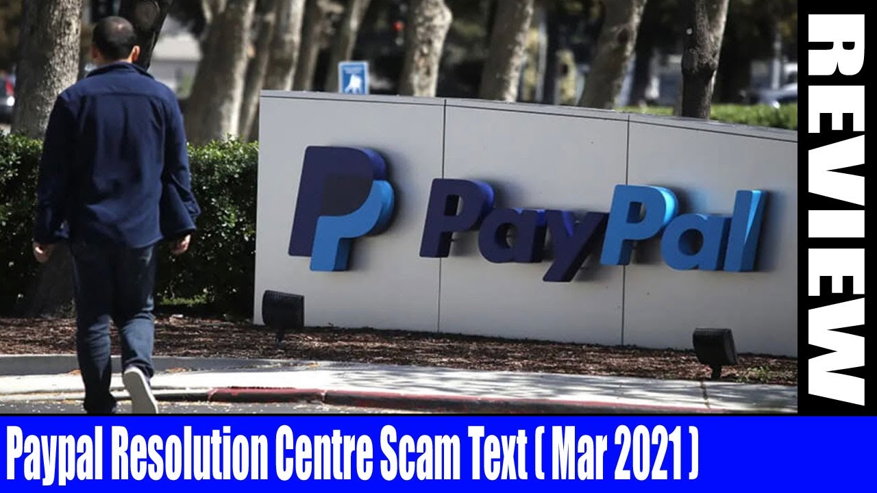 Paypal Resolution Centre Scam Text (Mar 2021) - Have You Received Any ...