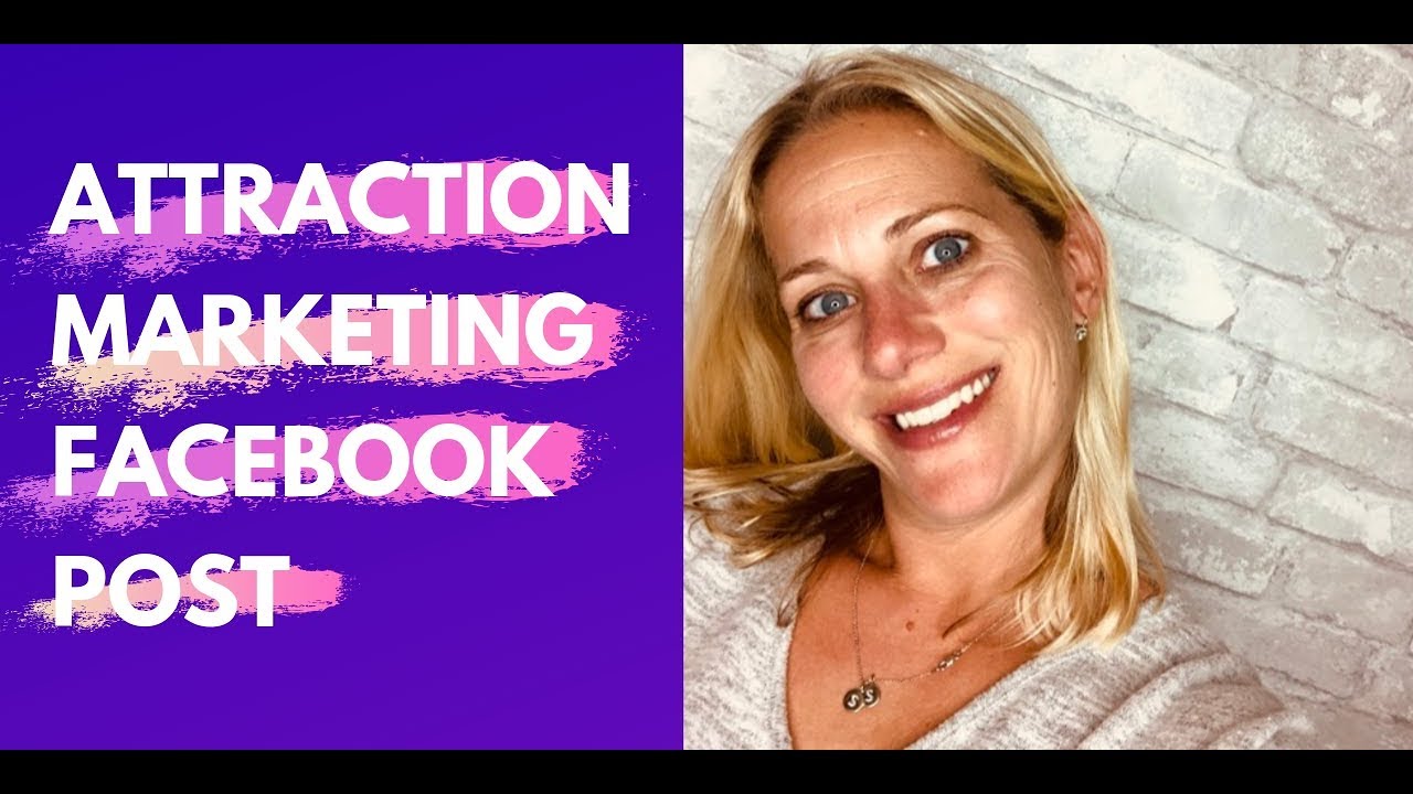 Attraction Marketing Facebook Posts-How To Get People Begging For More ...