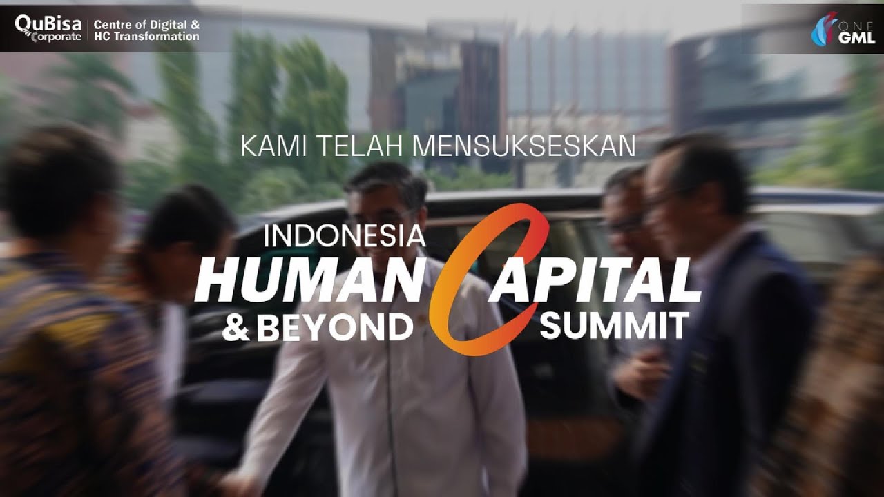 INDONESIA HUMAN CAPITAL & BEYOND SUMMIT 2024 (IHCBS) | ONE GML - YouTube