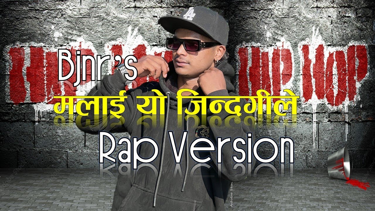 Malai Yo Jindagile | मलाई यो जिन्दगीले | Rap Version | BJNR ...