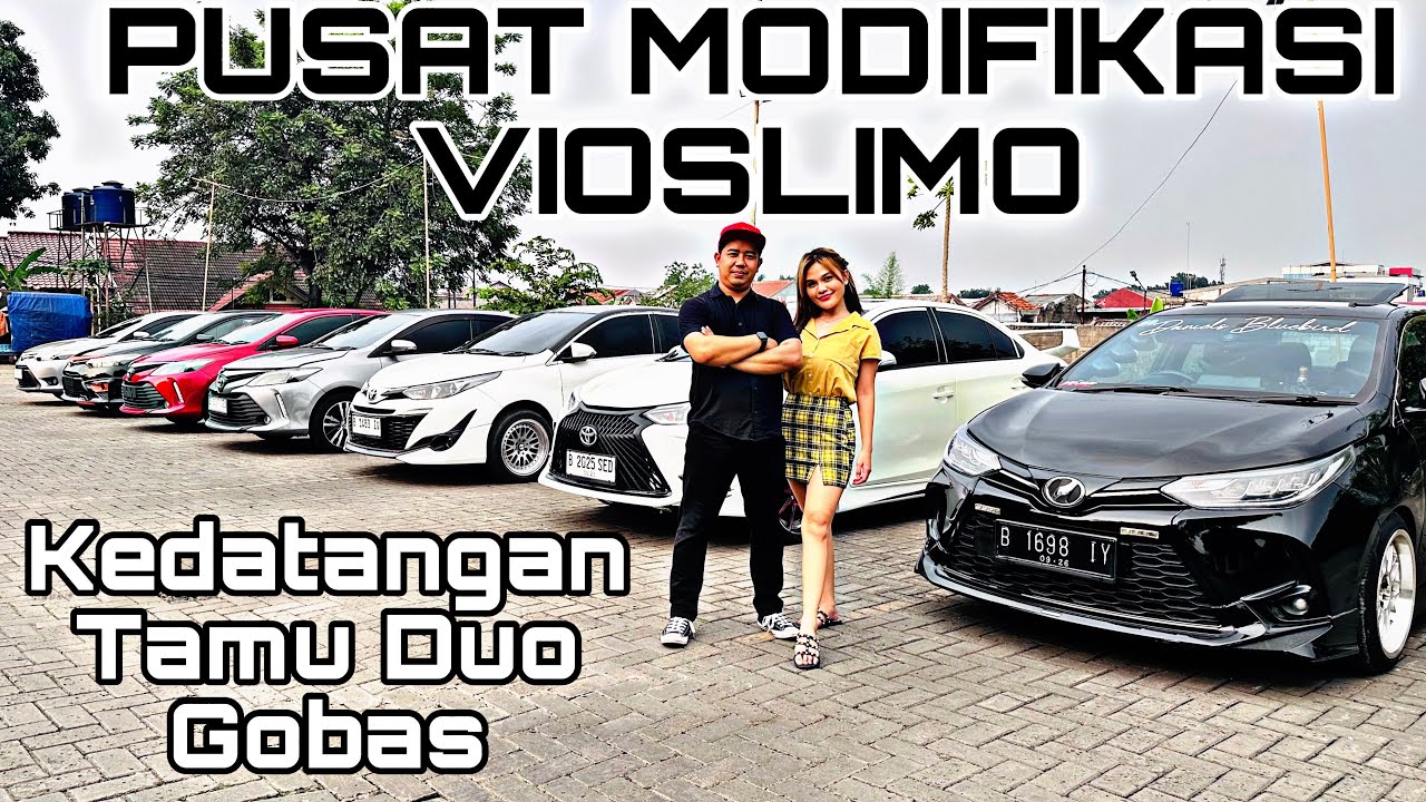 Pusat Modifikasi ViosLimo | kedatangan tamu kak oziel duo gobas - YouTube