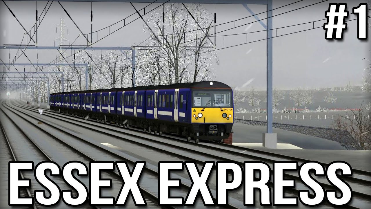Essex Express - Part #1 - Class 360 EMU - Train Simulator 2014 - YouTube