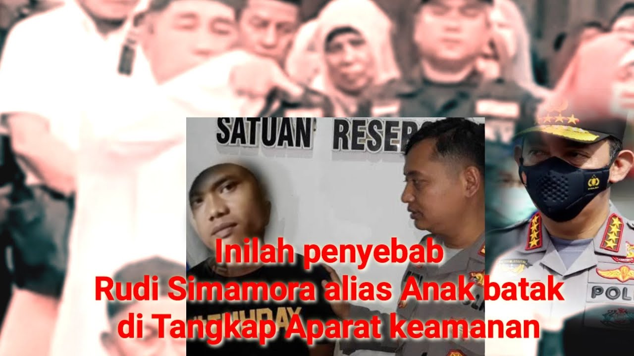 Ternyata ini penyebab anak batak(Rudi simamora) ditangkap Polisi - YouTube