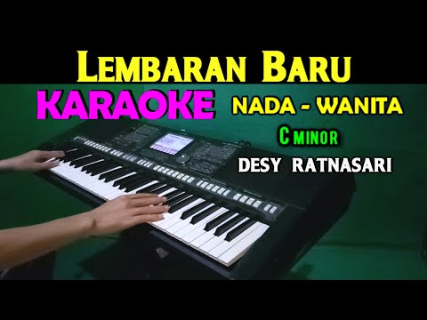 LEMBARAN BARU -  Desy Ratnasari | KARAOKE Nada Wanita, HD