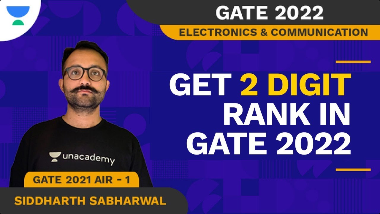 How To Get 2 Digit Rank In GATE 2022 8 Months Strategy By AIR 1 How To Get 2 Digit Rank In GATE 2022 8 Months Strategy By AIR 1