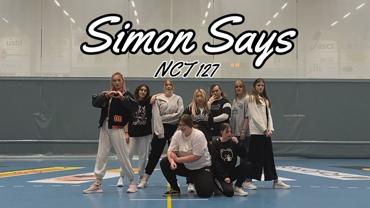 Simon Says - NCT 127 | KPOP COVER [Kpop School Perfomance] - YouTube