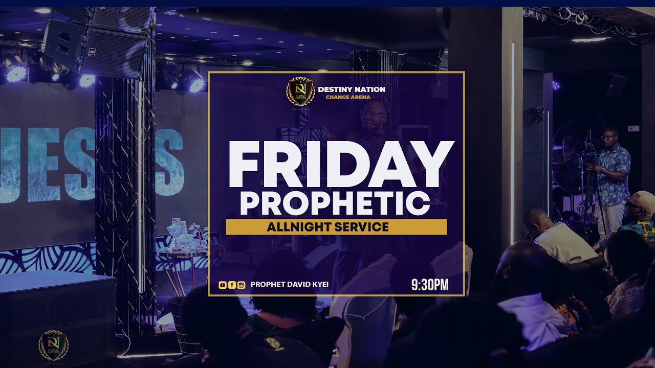 FRIDAY PROPHETIC ALL NIGHT SERVICE || 31 OCT 2025 - YouTube