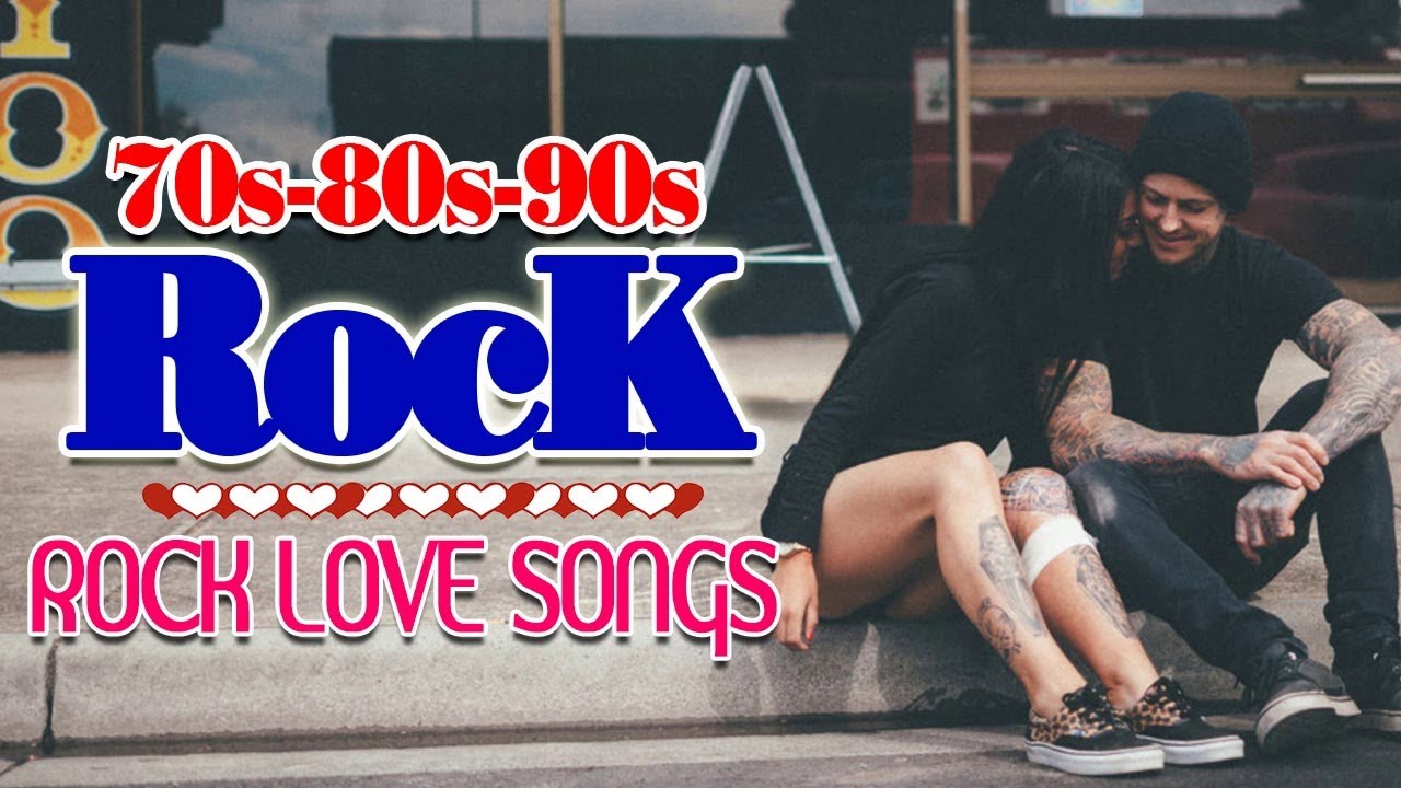 Nonstop Rock Love Songs 70s 80s 90s - Best Classic Rock Love Songs ...