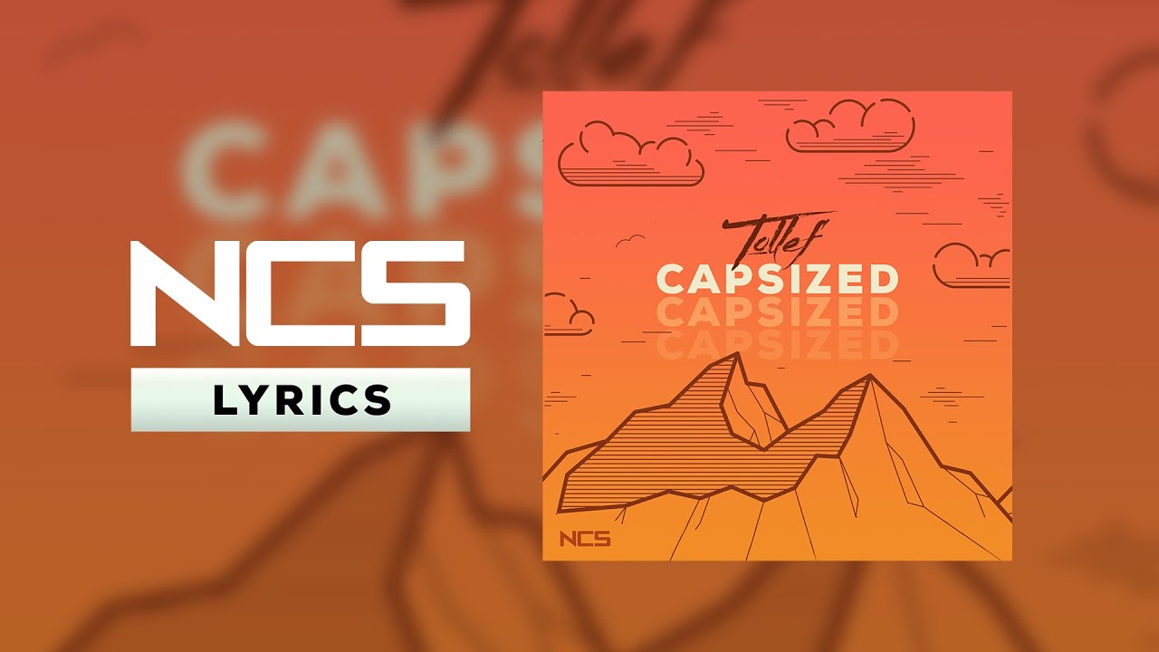 Tollef - Capsized [NCS Lyrics] - YouTube