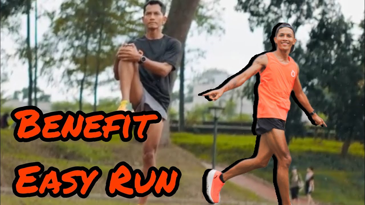 Benefit dari Easy Run (latihan favorit ketika puasa) tips and trik vol ...
