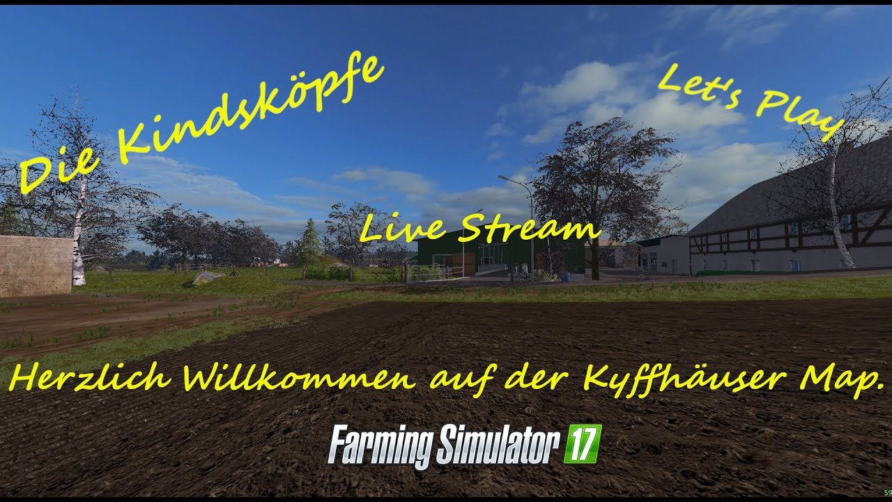 LS17 #001 Livestream! Die Kyffhäuser. Aller Anfang ist Schwer! - YouTube