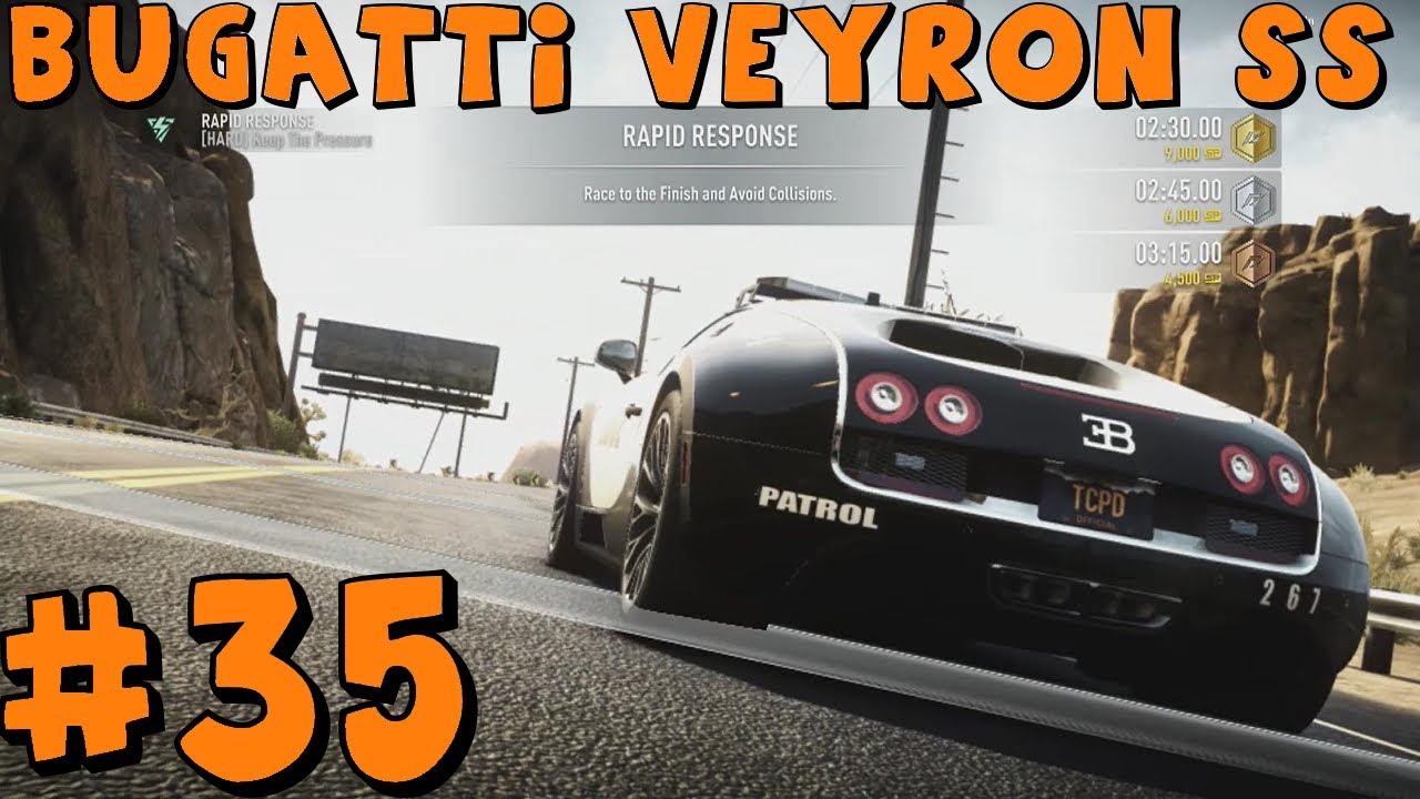 Need For Speed Rivals | Xbox One | Part 35 | Bugatti Veyron SS Patrol ...