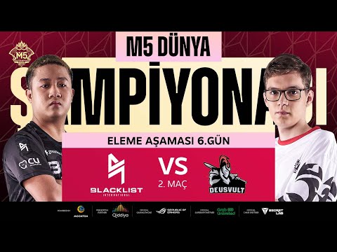 M5 Dünya Şampiyonası Eleme Aşaması 6. Gün | BLCK vs DEVU | 2. Maç