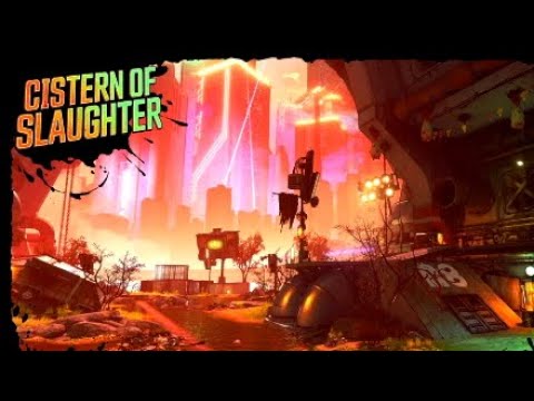 BORDERLANDS 3 CISTERN OF SLAUGHTER (HOW & WHEN IT UNLOCKS) - YouTube