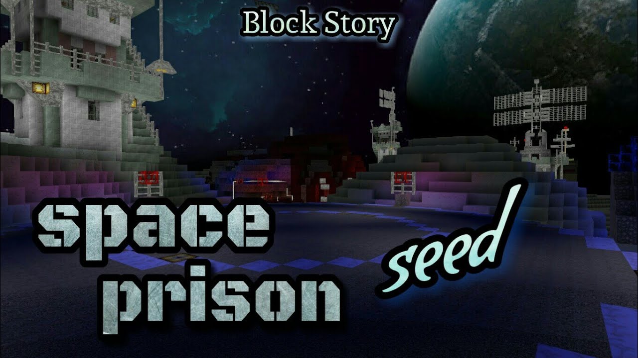 Block Story v13.0.8 Seed with a space prison.Сид с космической тюрьмой ...