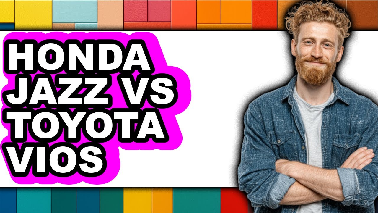 Honda Jazz vs Toyota Vios - Which is Better? - YouTube