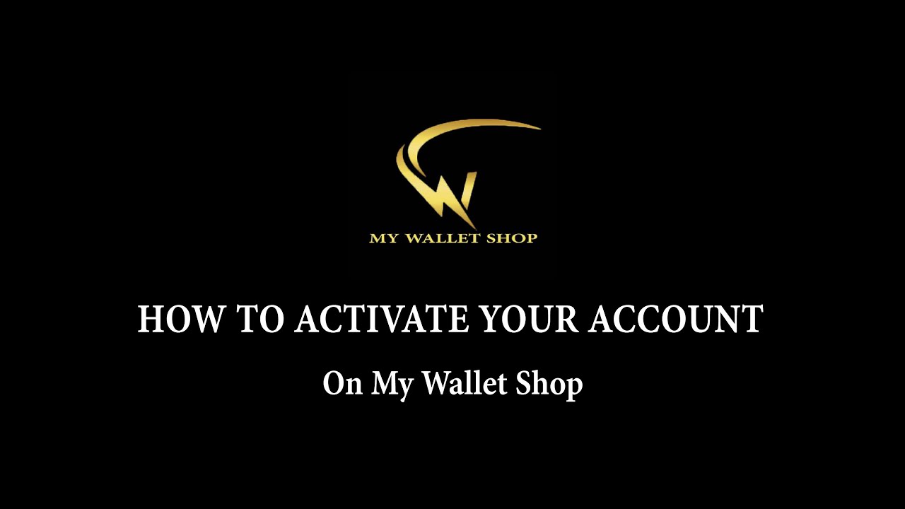 How to Activate Your Account - YouTube