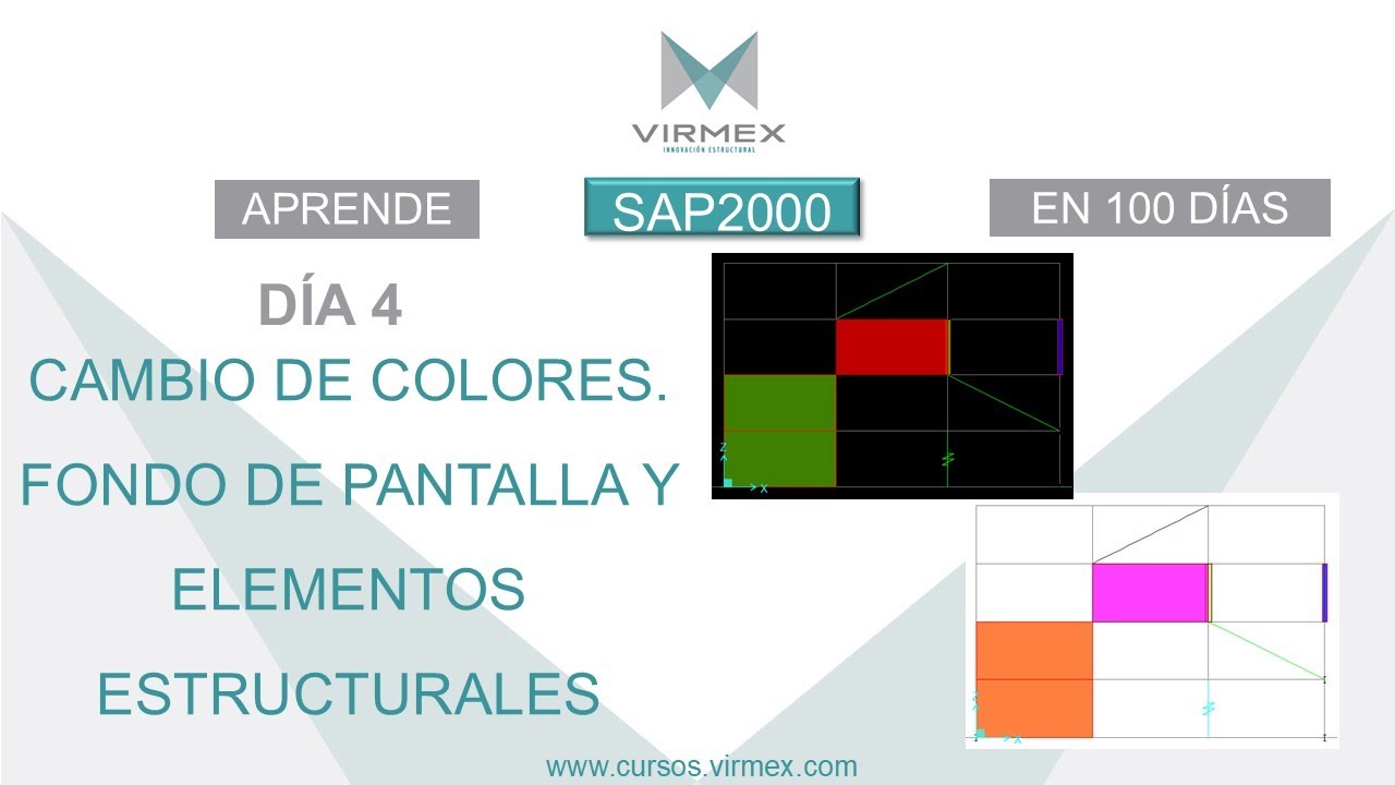 Aprende SAP2000 en 100 días. Día 04. Cambio de colores. Cambia el color ...