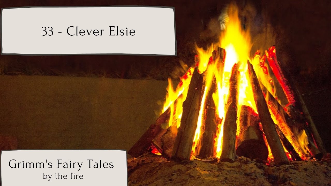 Grimm Tales 33 - Clever Elsie - YouTube