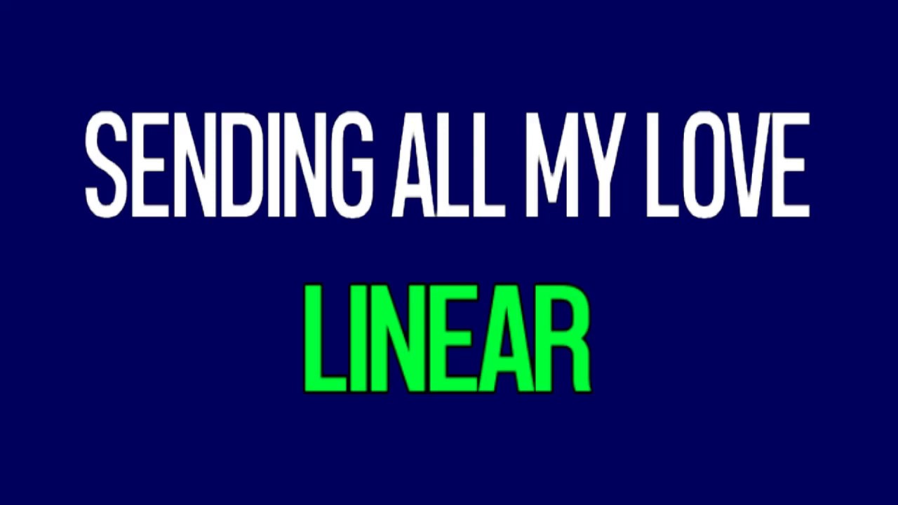 Sending All My Love - Linear (Karaoke WITH Backing) - YouTube