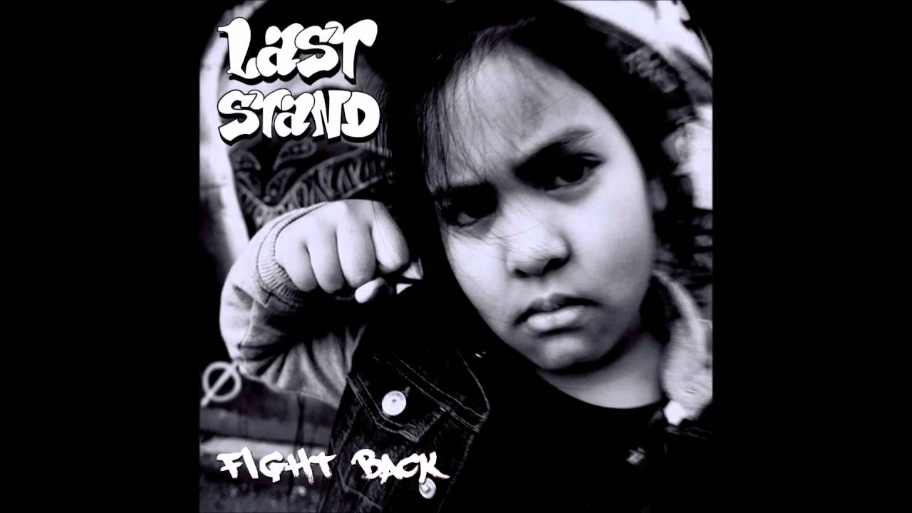 Last Stand - Fight Back (Full EP) - YouTube