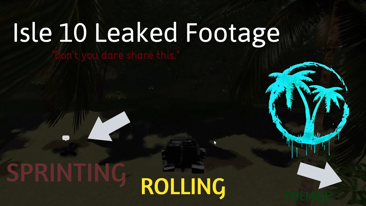 Isle 10 Leaked Footage (NEW MECHANICS) - YouTube