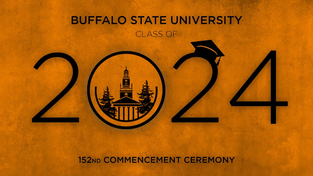 Buffalo State University | 152nd Commencement Highlights - YouTube