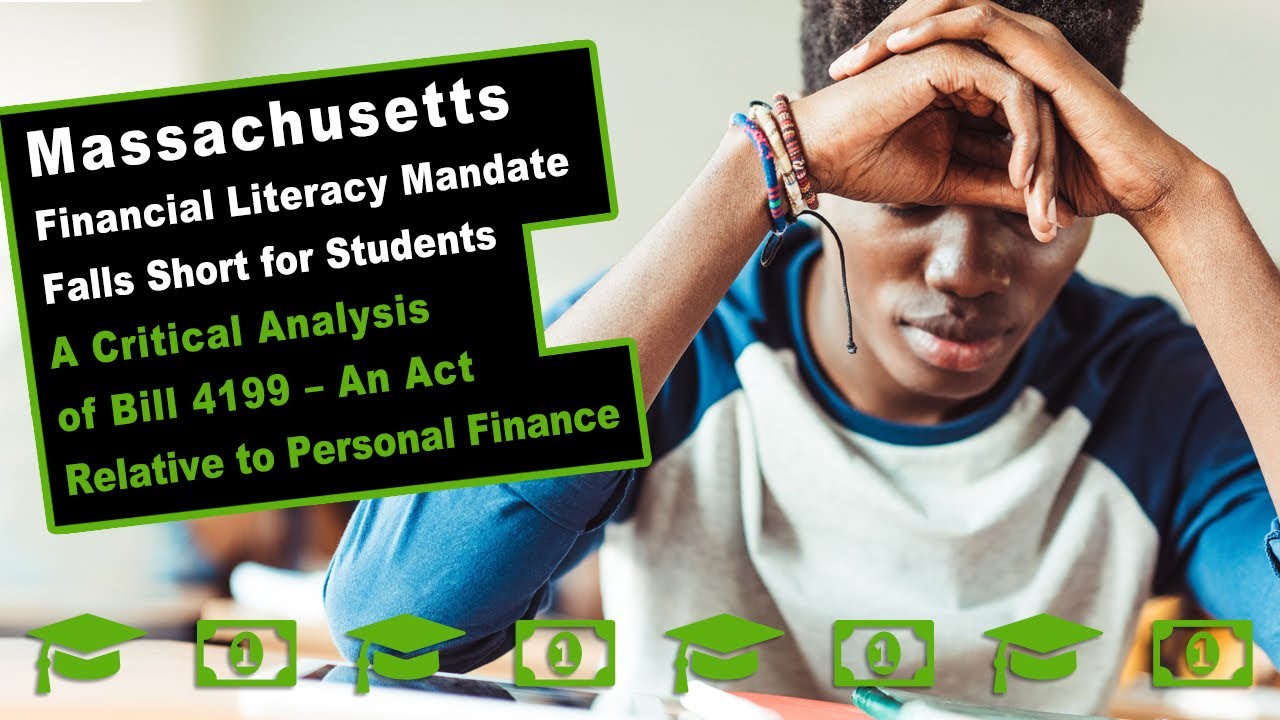 Massachusetts Financial Literacy Mandate Bill H.4199 & S.2665 Fails ...