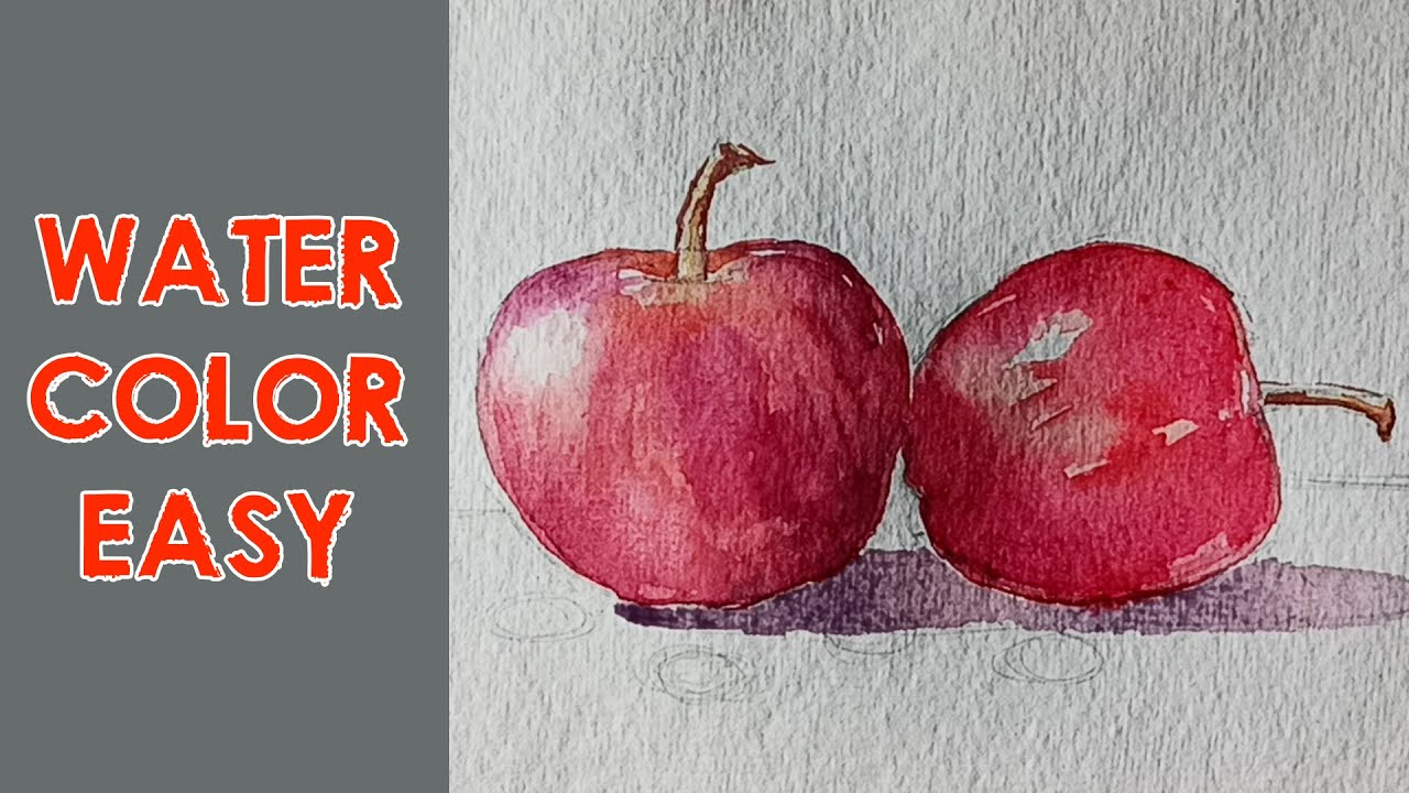 Watercolor Painting – Apples | Easy & Realistic Fruit Art Tutorial ...