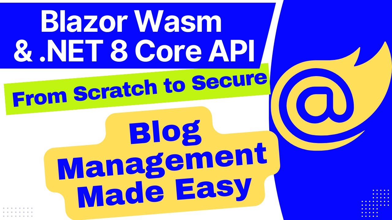 how to implement blog management in blazor & .net core web api - YouTube