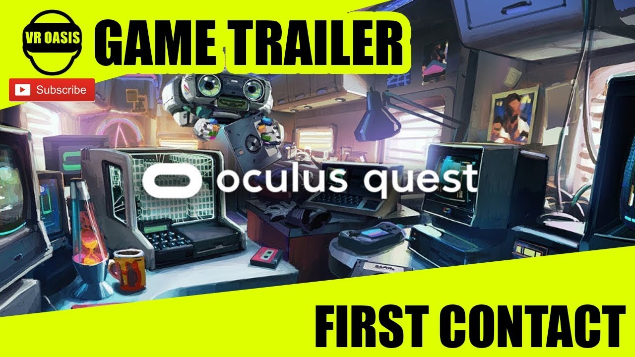 First Contact VR Oculus Quest Trailer - YouTube