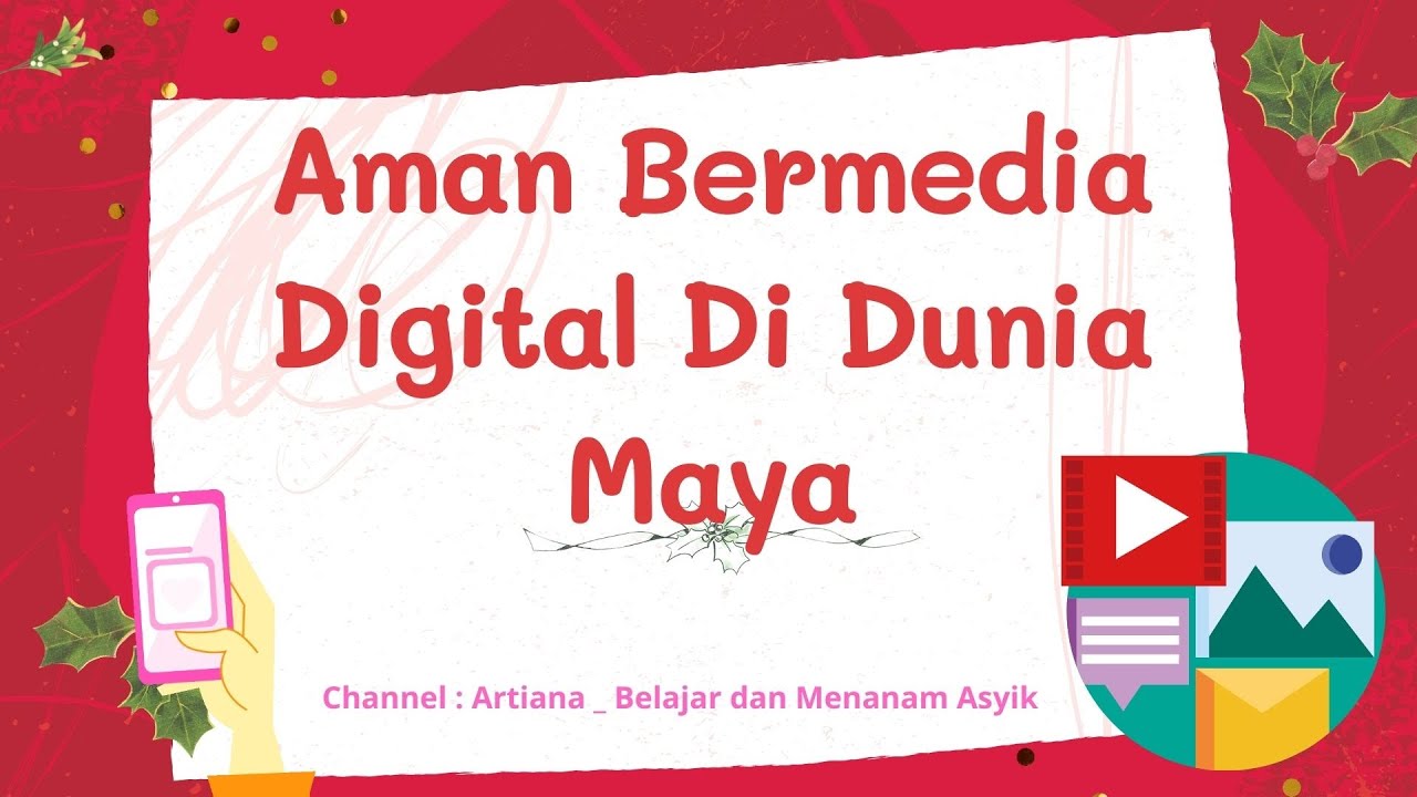 Aman Bermedia Digital Di Dunia Maya || Literasi Digital - YouTube