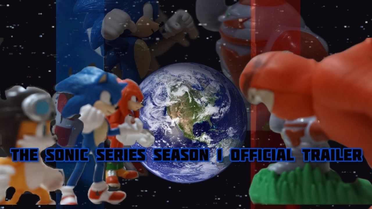 The sonic series season 1 official trailer - YouTube