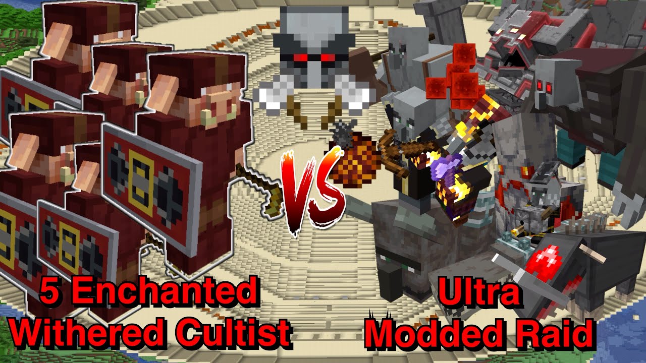 Minecraft |Mobs Battle| 5 Enchanted Withered Cultist VS Ultra Modded ...