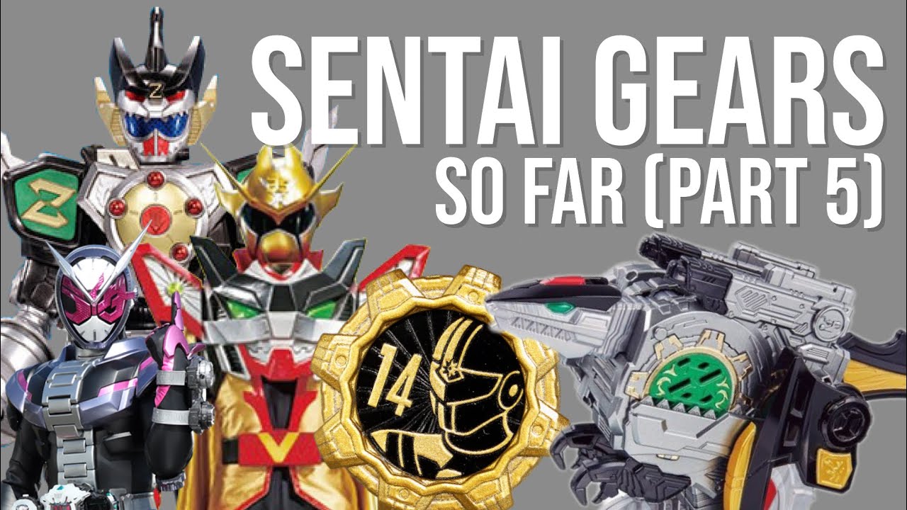 Kikai Sentai Zenkaiger- The Sentai Gears So Far Part 5! (戦隊ギヤ) | Toku ...