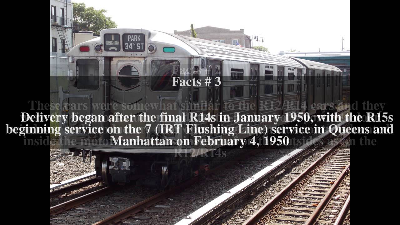 R15 (New York City Subway car) Top # 5 Facts - YouTube