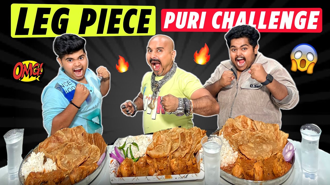 LEG PIECE & PURI EATING CHALLENGE 😰 | ULHAS KAMATHE | CHICKEN LEG PIECE ...