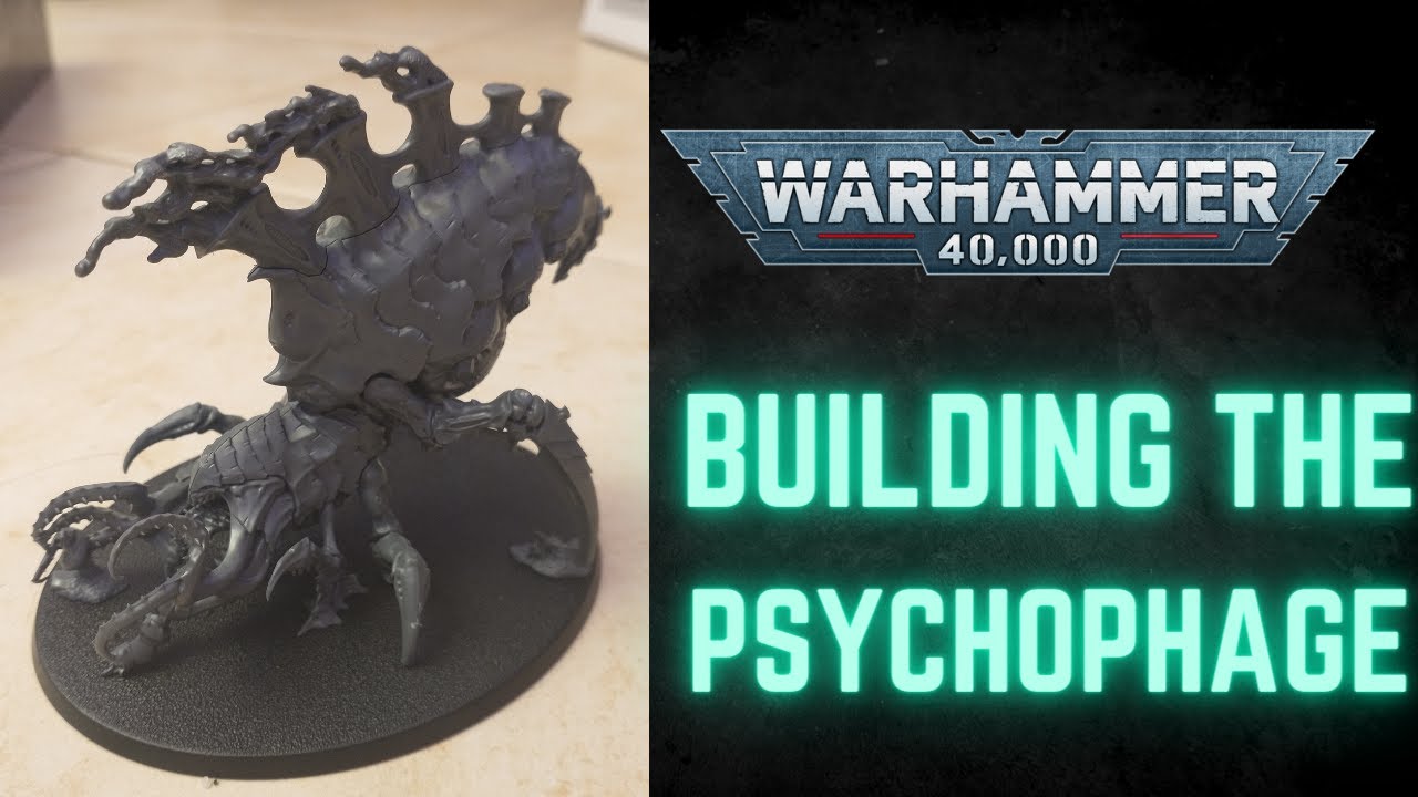 Building the Tyranid Psychophage - YouTube