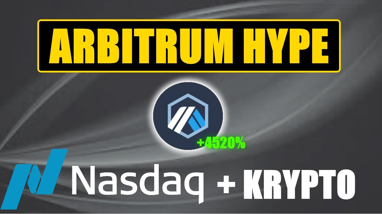 ARBITRUM HYPE BERECHTIGT? | Nasdaq + Krypto noch dieses Jahr? | Kryptonews - YouTube