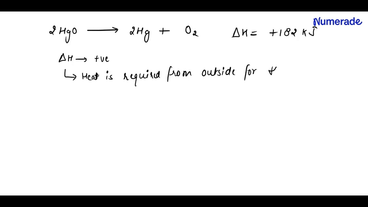 Mercury (II) oxide decomposes to mercury and oxygen. 2HgO(s) â†’ 2Hg(l ...