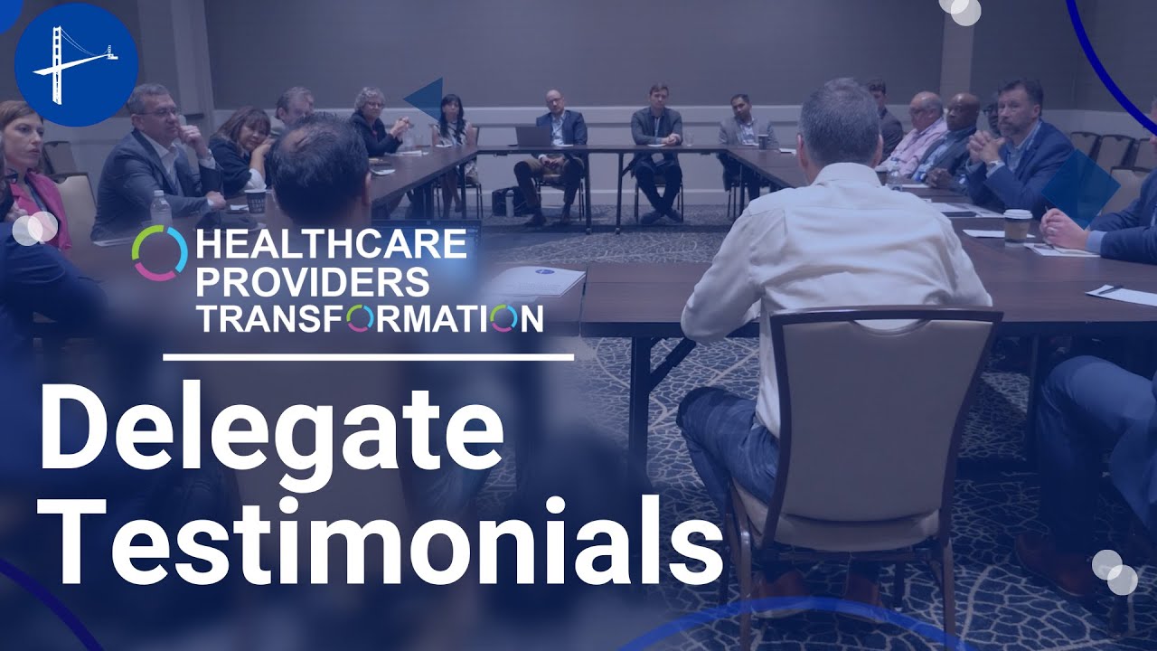 Healthcare Transformation | Delegate Experience - YouTube