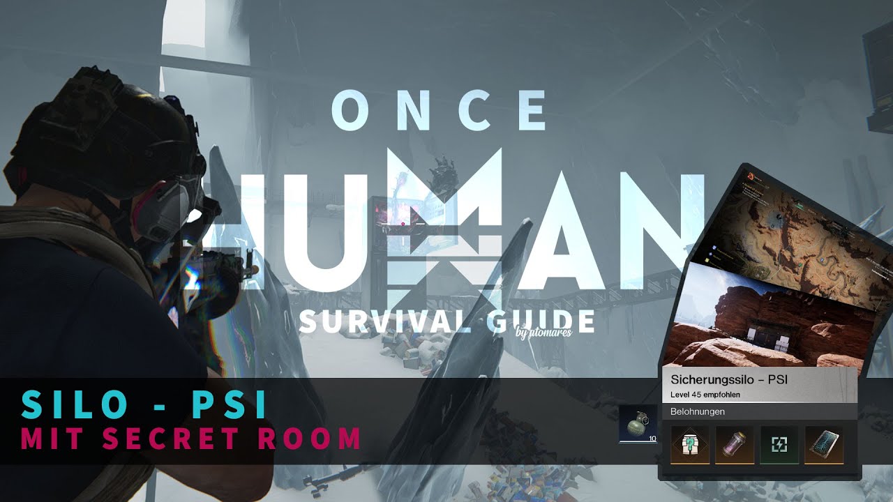 ONCE HUMAN - SILO PSI mit Secret Room [SILO Guide 06] - YouTube
